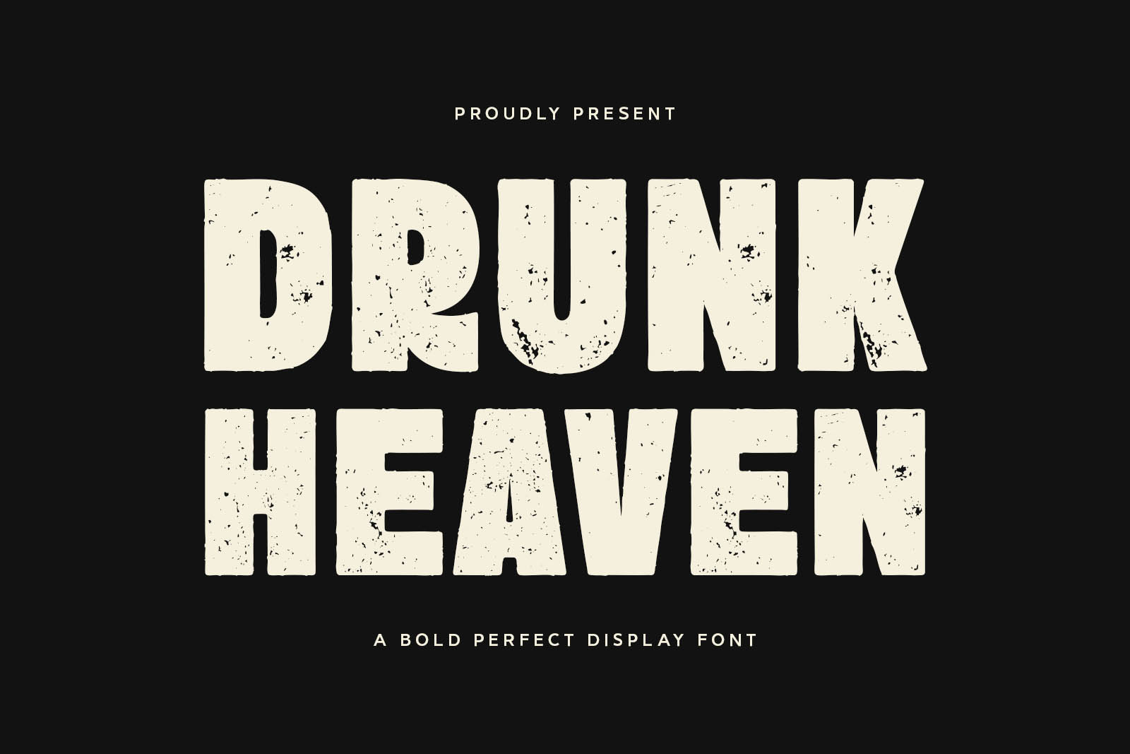 Drunk Heaven - Bold Grunge Font - Primefont.com
